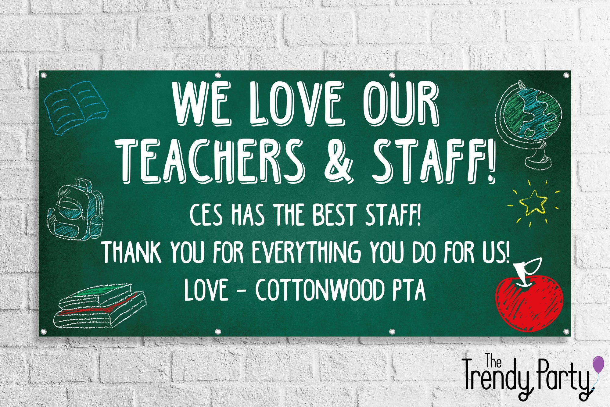 We Love Our Teachers and Staff Custom Appreciation Banner 6ft by 3ft ...